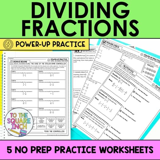 Dividing Fractions Practice Worksheets – To The Square Inch