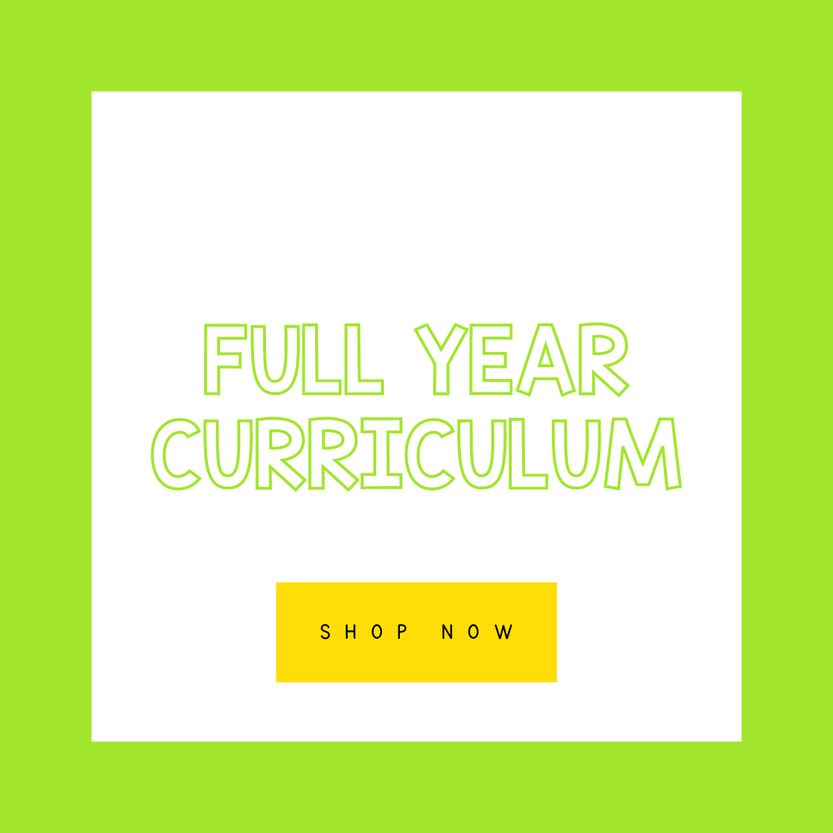 FULL YEAR CURRICULUM – To The Square Inch