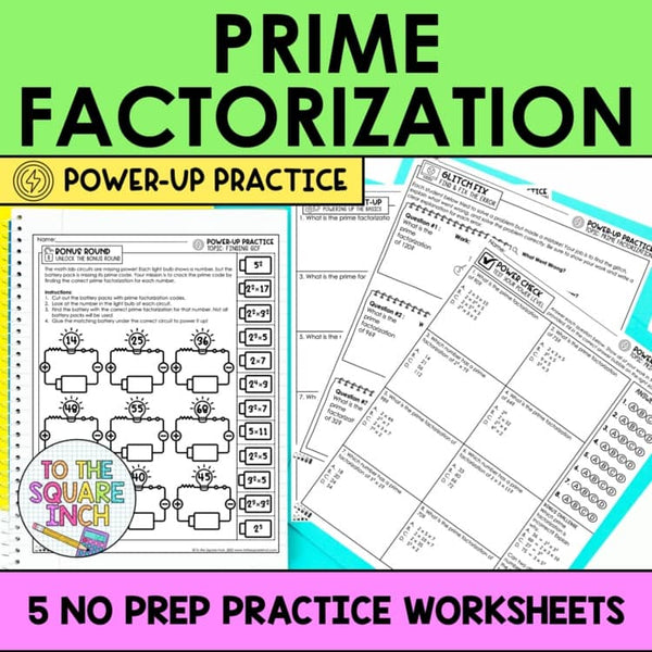 Prime Factorization Practice Worksheets – To The Square Inch
