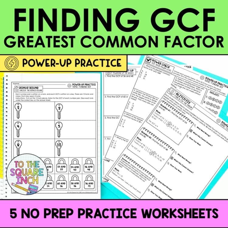 GCF Greatest Common Factor Practice Worksheets – To The Square Inch