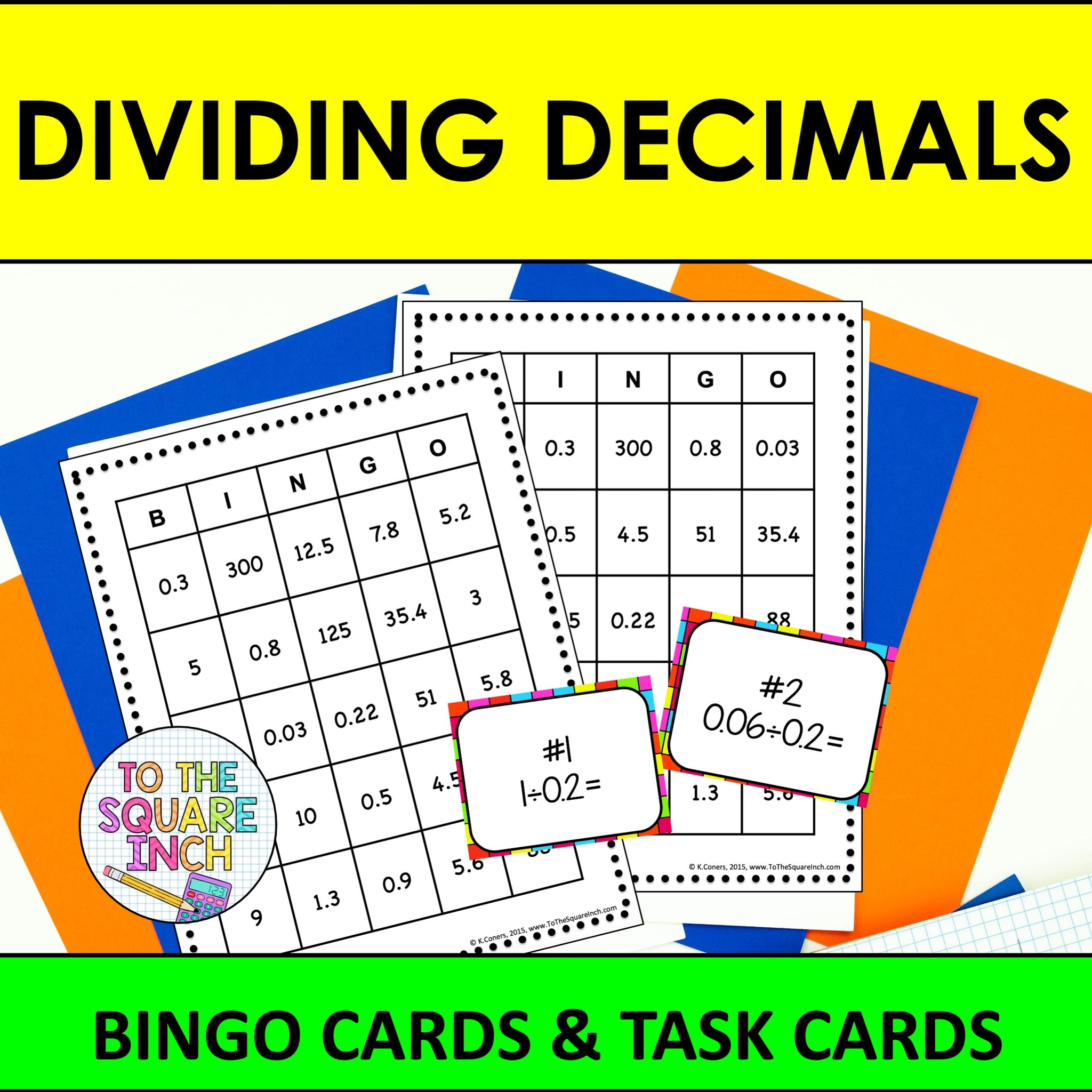 Dividing Decimals Bingo Game – To The Square Inch