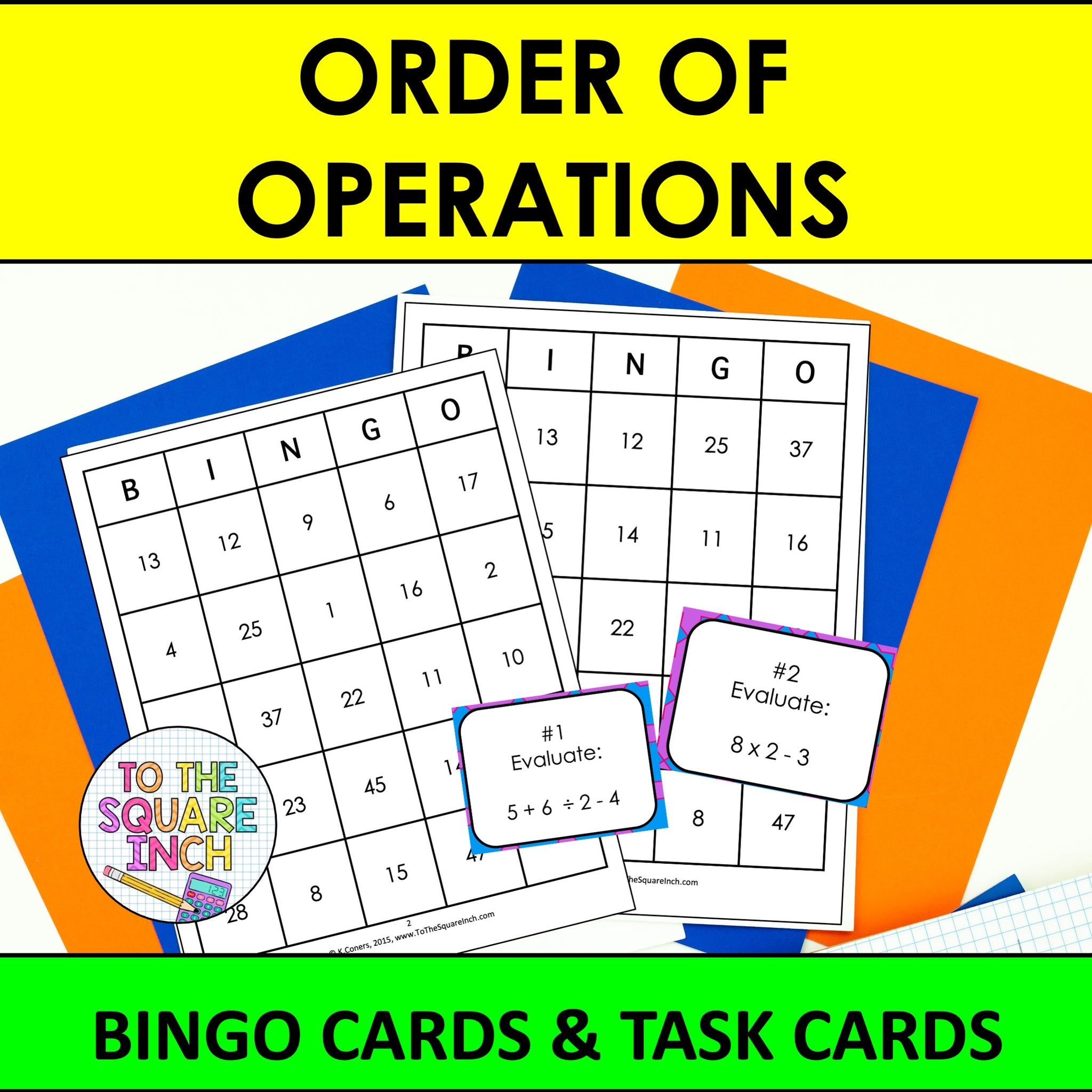 Order of Operations Bingo Game – To The Square Inch