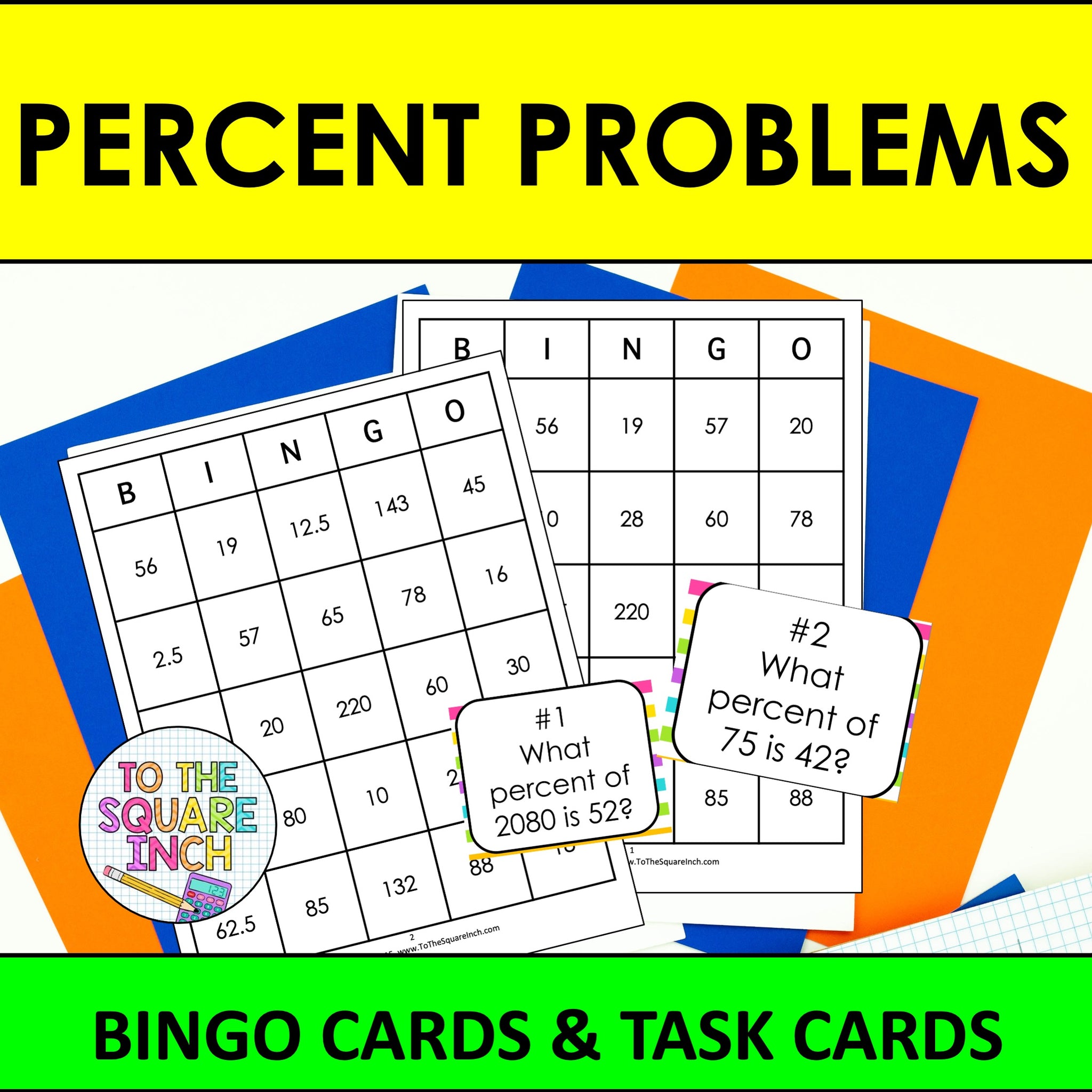 Percent Problems Bingo Game – To The Square Inch