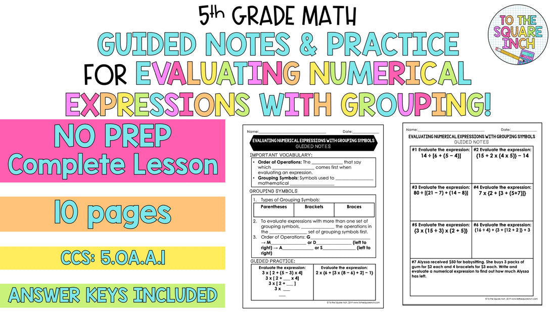 Evaluating Numerical Expressions with Grouping Symbols Notes – To The ...