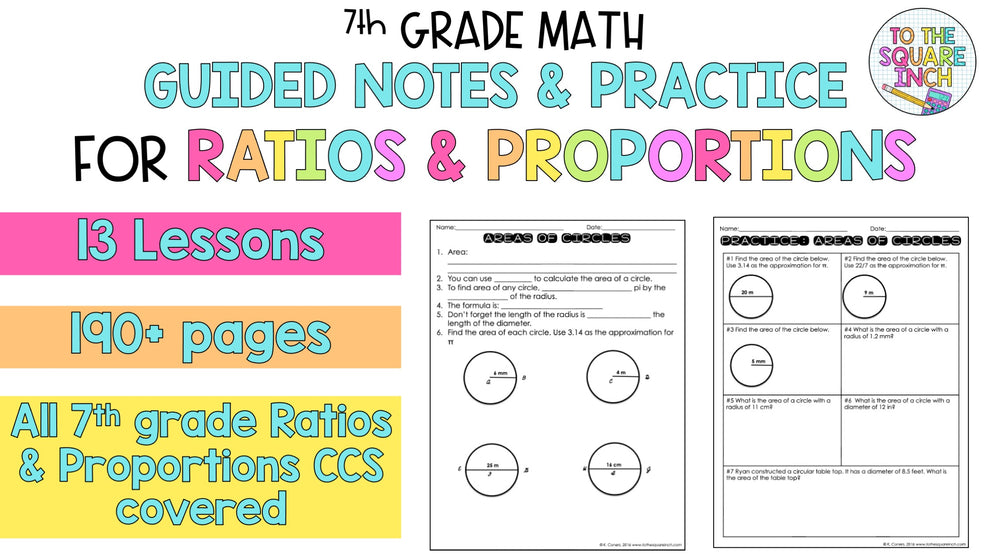 Ratios and Proportions - 7th Grade Math Guided Notes – To The Square Inch