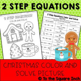 2 Step Equations Christmas Color and Solve – To The Square Inch