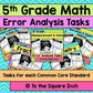 5th Grade Math Error Analysis Bundle – To The Square Inch